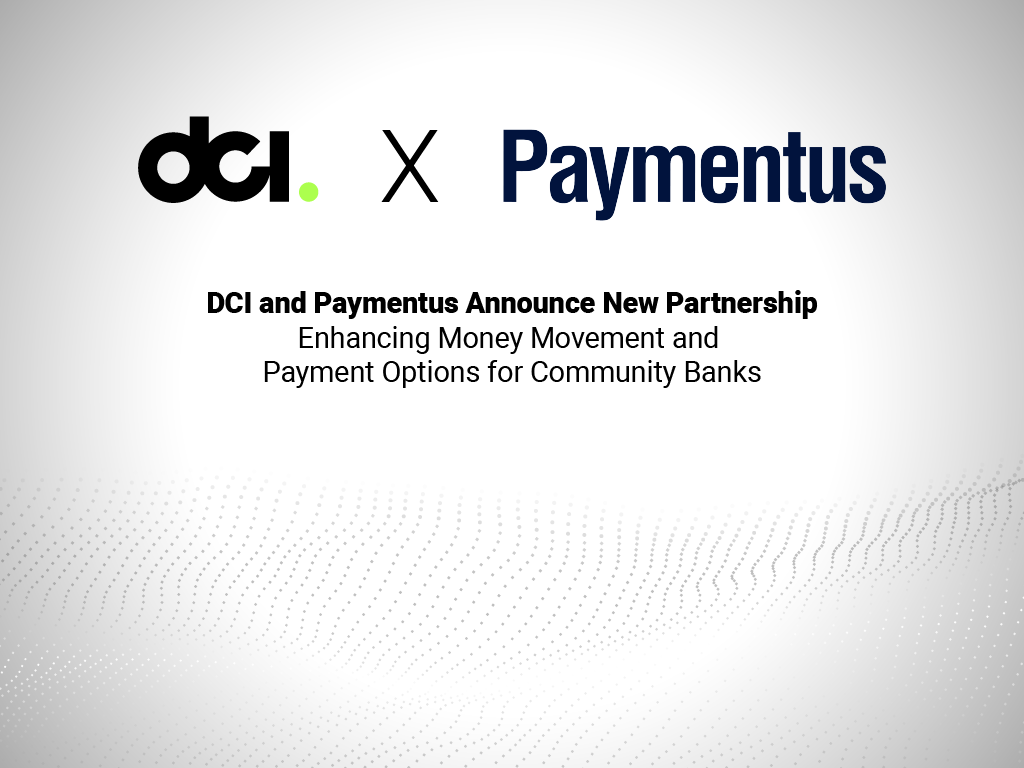 DCI and Paymentus Announce New Partnership Enhancing Money Movement and ...